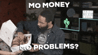 Mo Money Mo Problems Gif