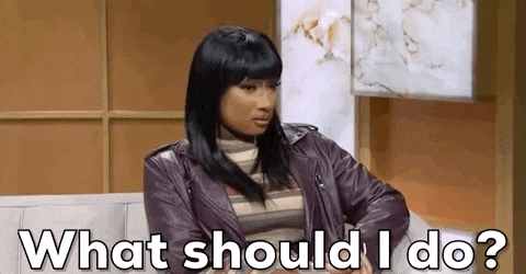 What-should-i-do GIFs - Get the best GIF on GIPHY