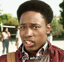 Cuz-what GIFs - Get the best GIF on GIPHY