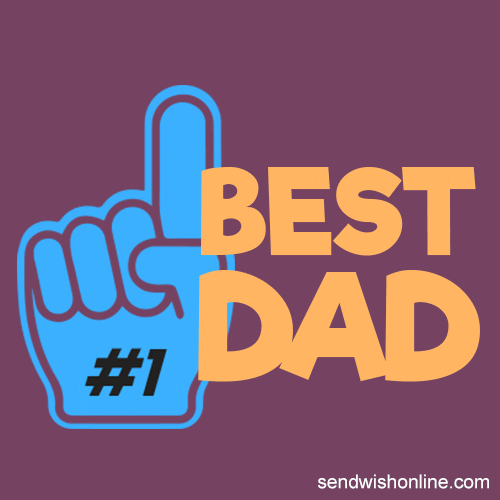 Dad Father GIF by sendwishonline.com - Find & Share on GIPHY