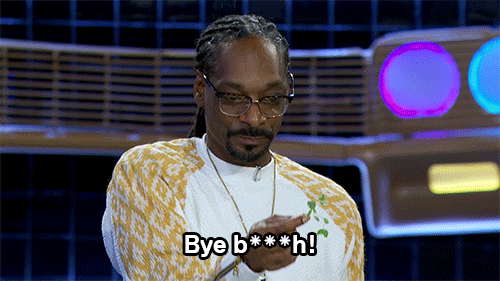 Snoop Dogg Girl Bye GIF by VH1 - Find & Share on GIPHY