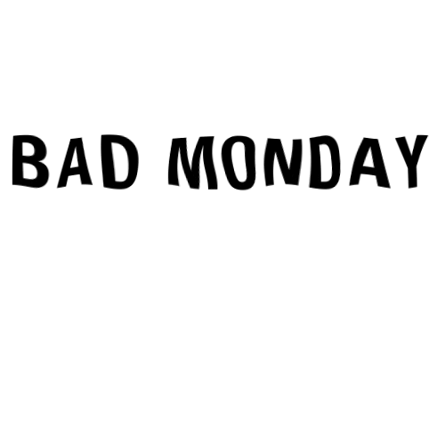 Bad Monday Sticker for iOS & Android | GIPHY