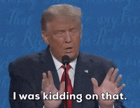 Just Kidding Gif