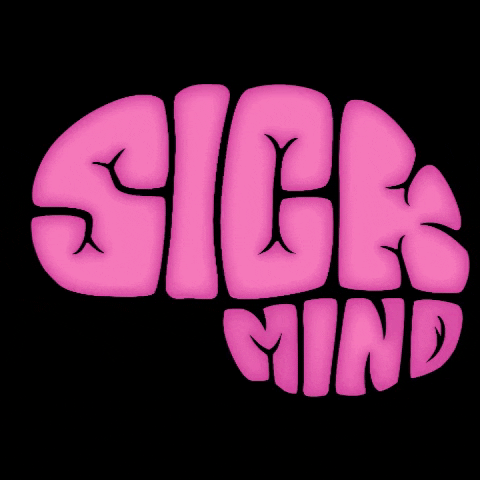 SickMind GIF - Find & Share on GIPHY