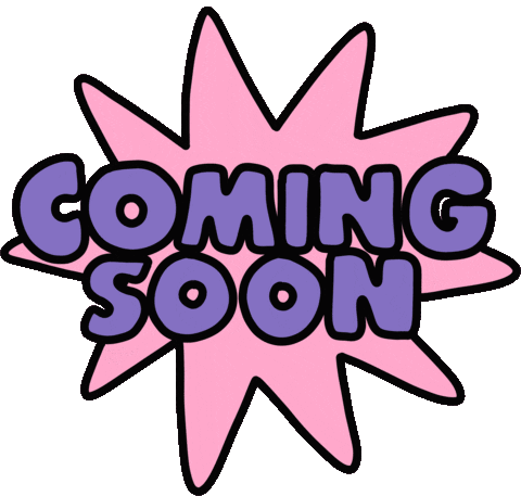 Coming Soon Sticker by Poppy Deyes for iOS & Android | GIPHY