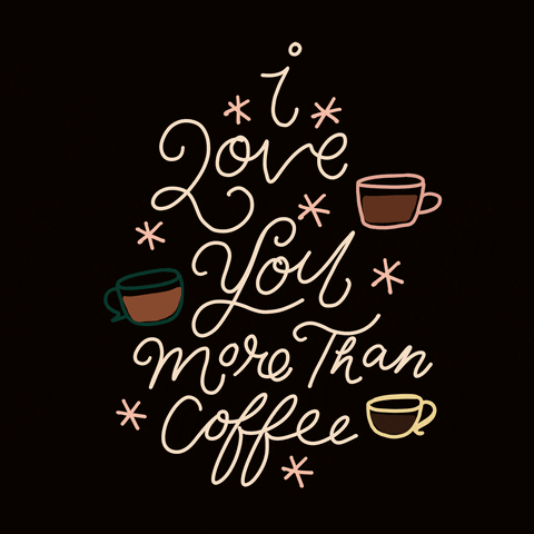I Love Caffeine GIFs - Get the best GIF on GIPHY