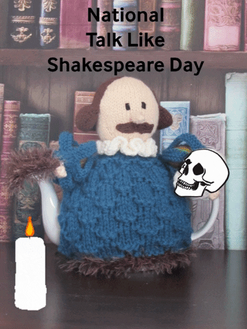 Talk Like Shakespeare Day GIFs - Get the best GIF on GIPHY