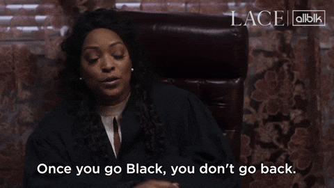 Once You Go Black GIFs - Get the best GIF on GIPHY