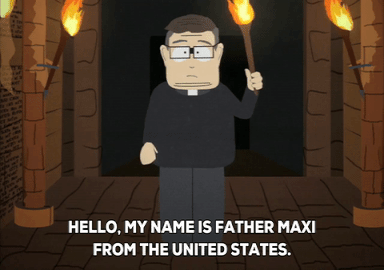 Priest Maxi GIF by South Park - Find & Share on GIPHY