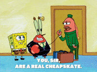 Cheapskate Gif