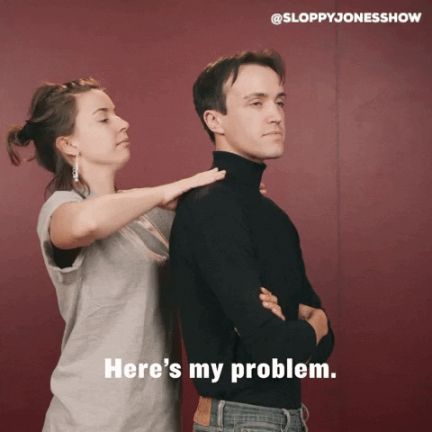 Heres-my-problem GIFs - Get the best GIF on GIPHY