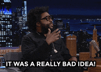 Bad Idea Gif