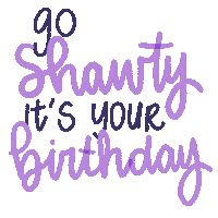 Go Shawty Its Your Birthday Stickers - Find & Share on GIPHY