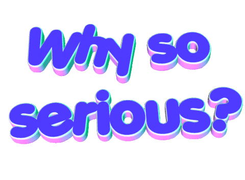 Why So Serius Stickers - Find & Share on GIPHY