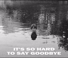 Its So Hard To Say Goodbye GIFs - Find & Share on GIPHY