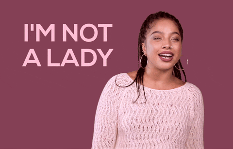 Not A Lady GIFs - Find & Share on GIPHY