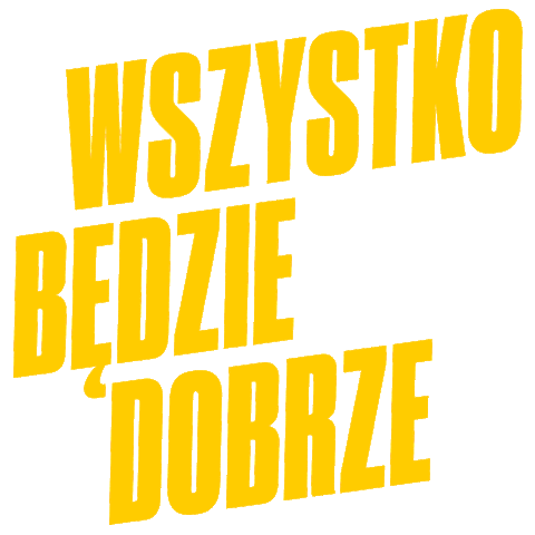 Bedzie Dobrze Stickers - Find & Share on GIPHY