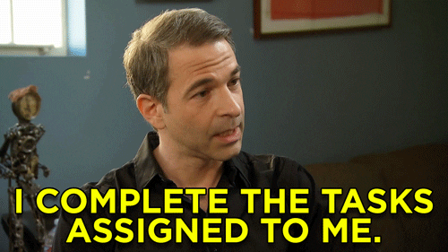 I-complete-the-tasks-assigned-to-me GIFs - Get the best GIF on GIPHY I-complete-the-tasks-assigned-to-me GIFs - Get the best GIF on GIPHY