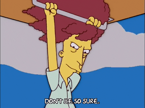 Dont Be So Sure GIFs - Get the best GIF on GIPHY