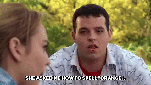 She-asked-me-how-to-spell-orange GIFs - Get the best GIF on GIPHY
