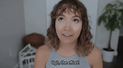 Too Much Effort GIFs - Get the best GIF on GIPHY