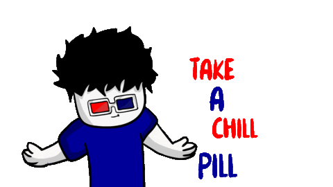 Chill Pill Gif