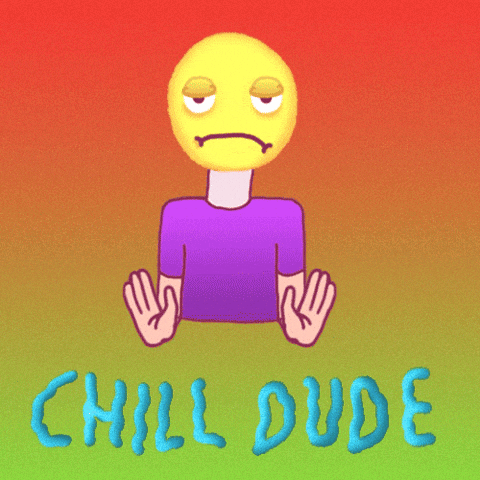 Chill Gif