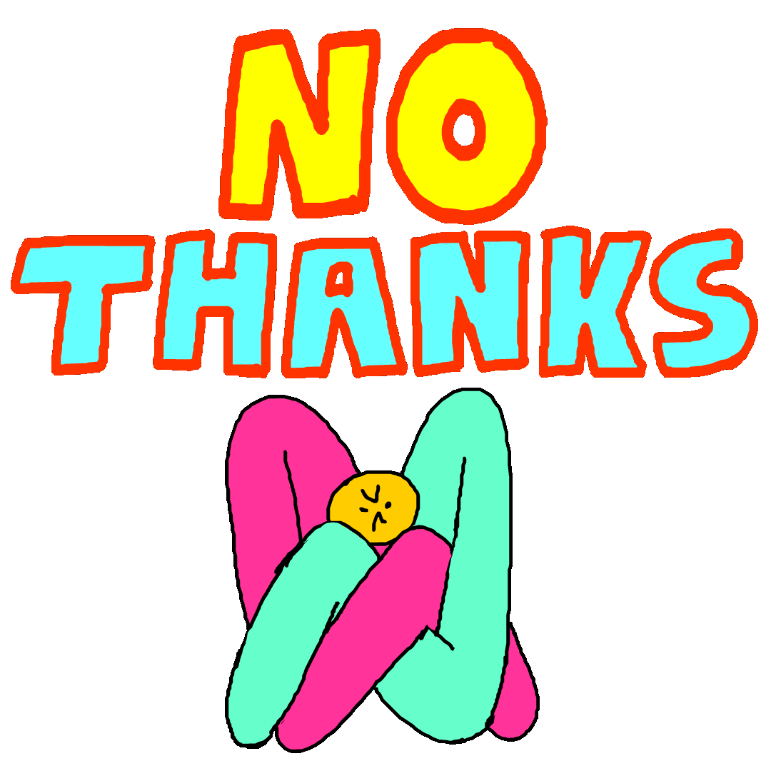 No Thanks Sticker by BuzzFeed for iOS & Android | GIPHY