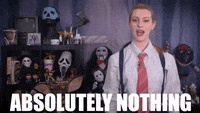 Absolutely Nothing Gif